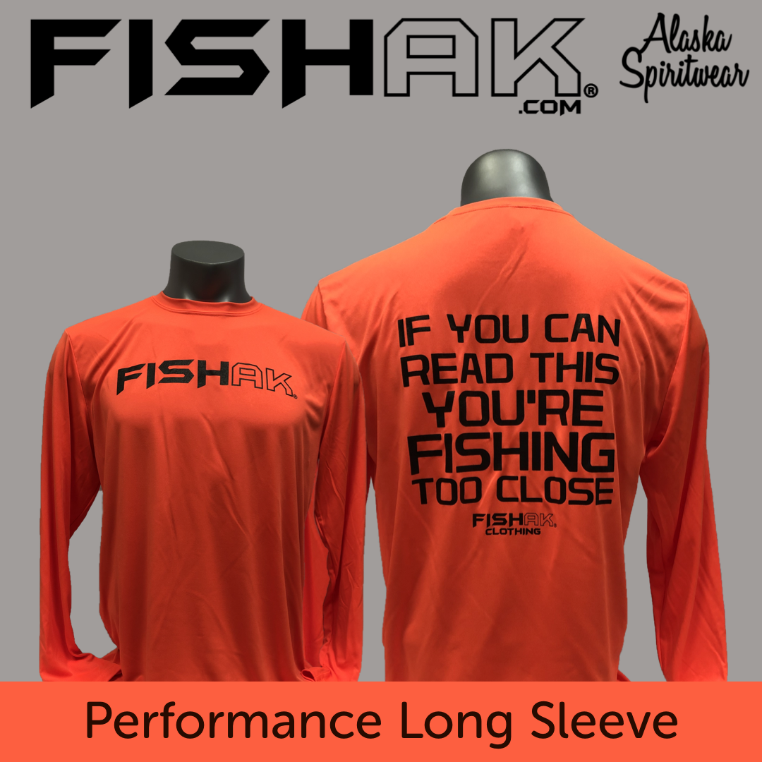 Fish AK - If you can read this ... - Adult Long Sleeve Performance ...